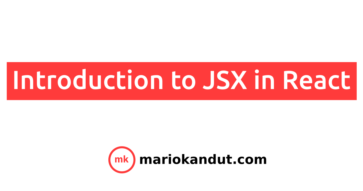 What is JSX and why to use it?